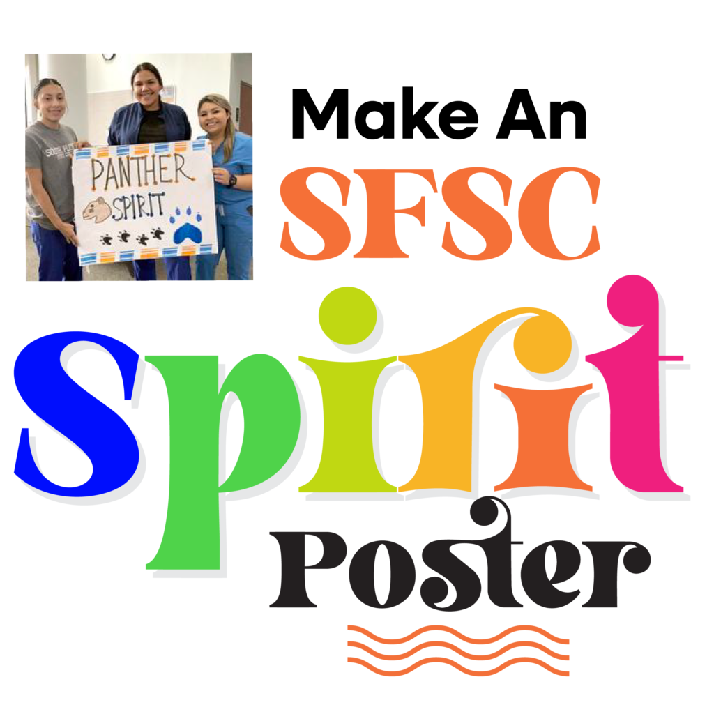 Make an SFSC Spirit Poster | SFSC Daily Connection